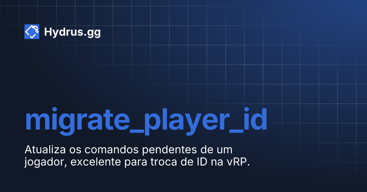 migrate_player_id | Hydrus.gg
