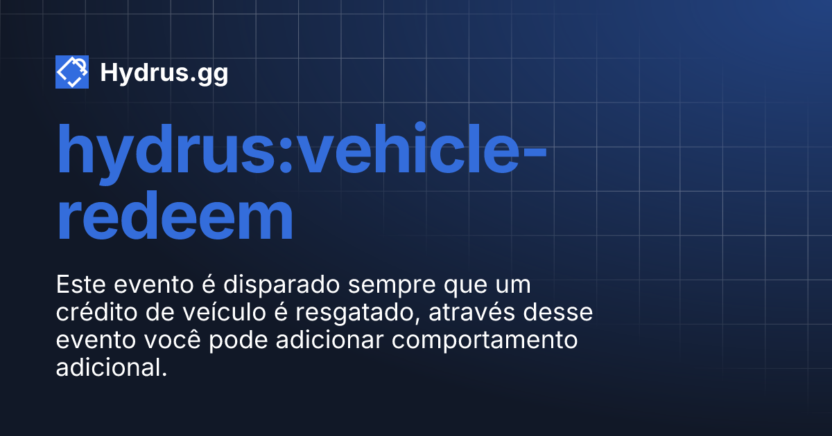 hydrus:vehicle-redeem | Hydrus.gg