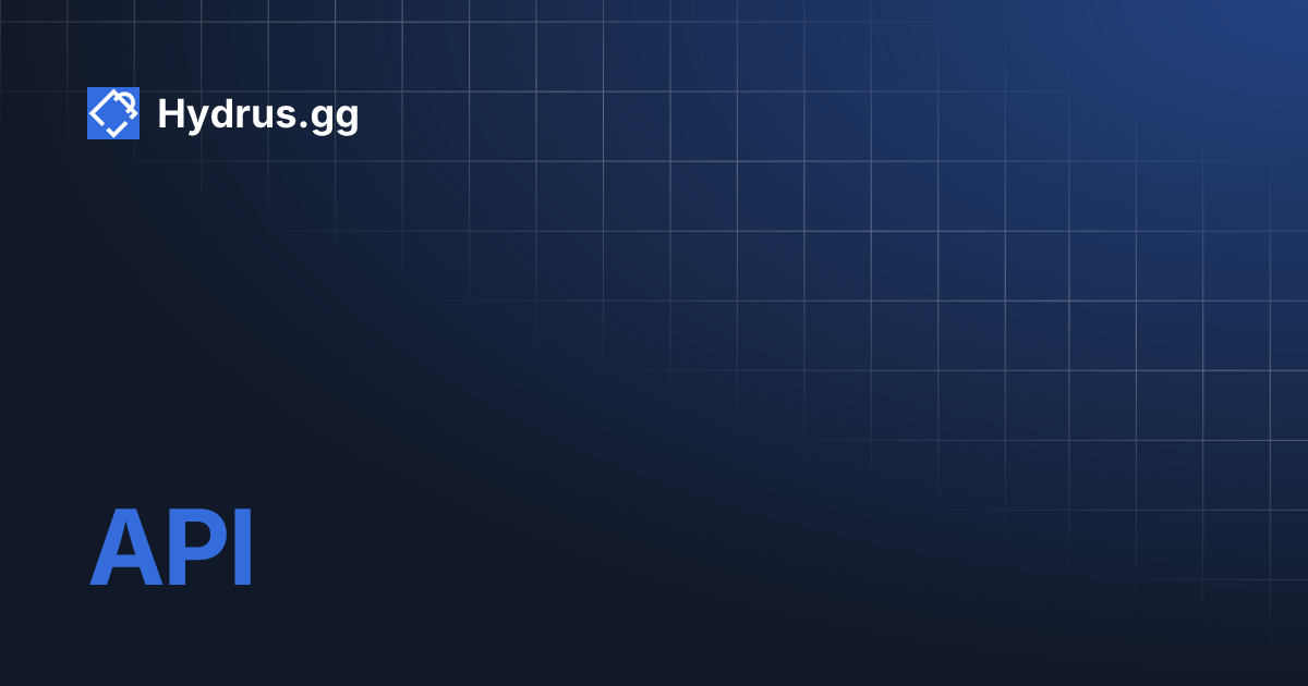 API | Hydrus.gg